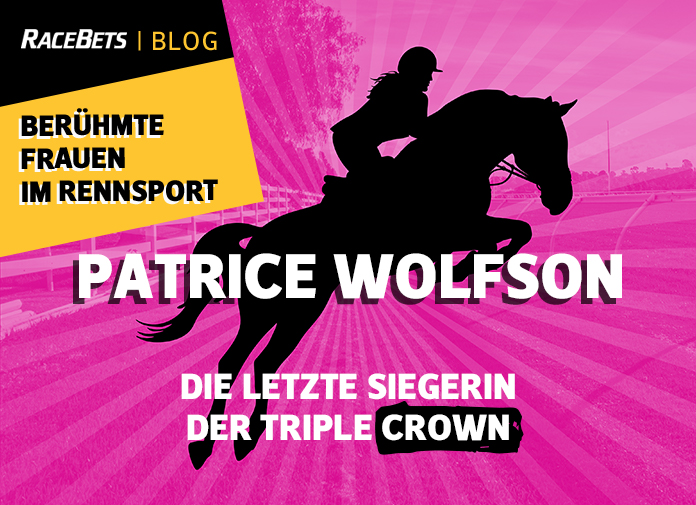 Berühmte Frauen im Rennsport: Patrice Wolfson - RaceBets Blog